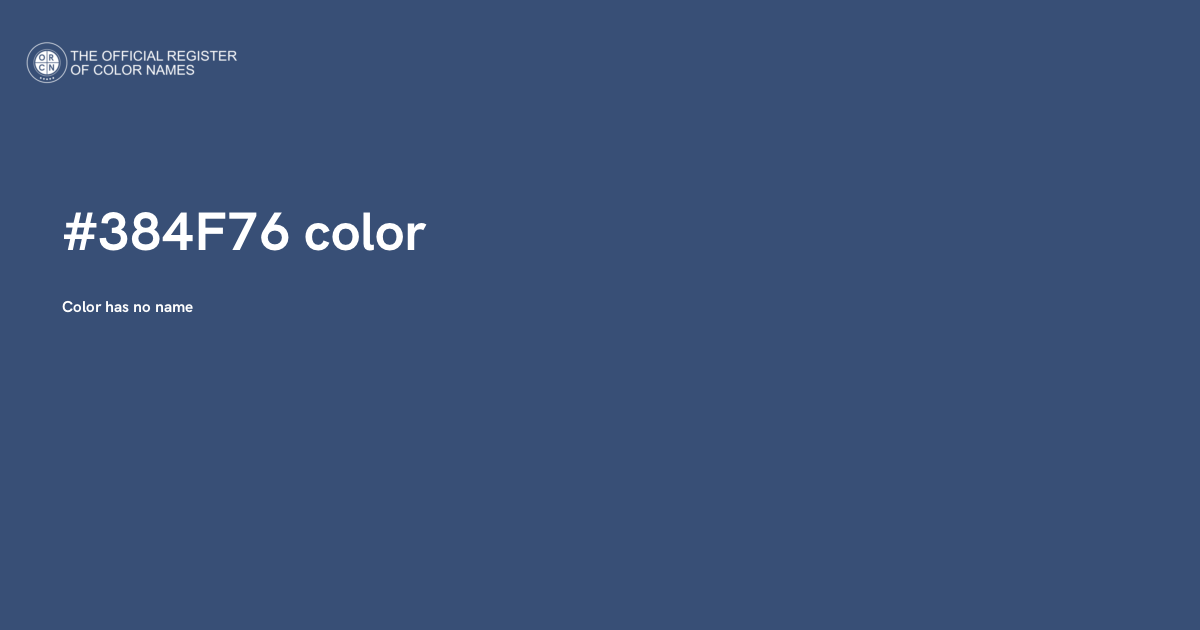 Color #384F76 - The Official Register of Color Names
