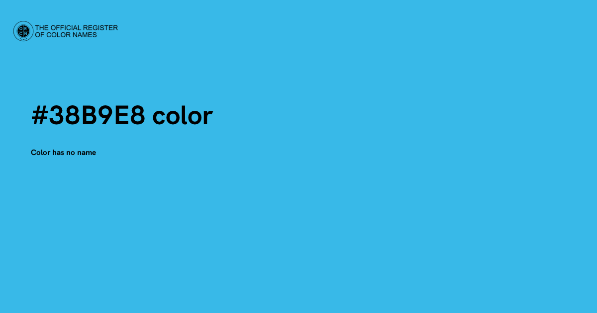 Color #38B9E8 - The Official Register of Color Names