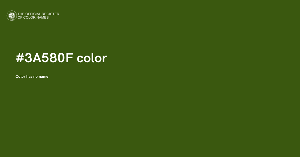 Color #3A580F - The Official Register of Color Names