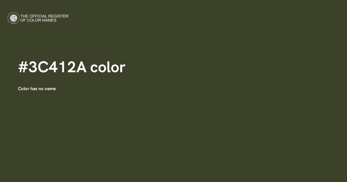 Color #3C412A - The Official Register of Color Names