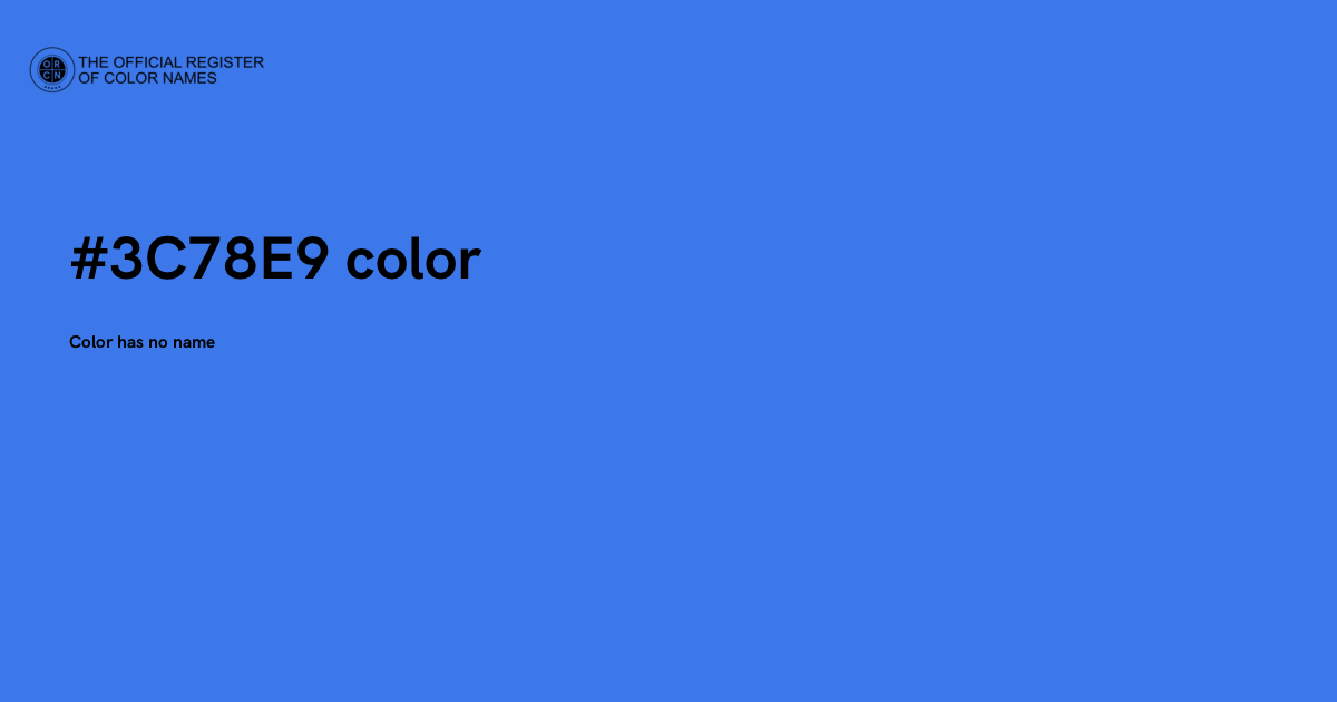 Color #3C78E9 - The Official Register of Color Names