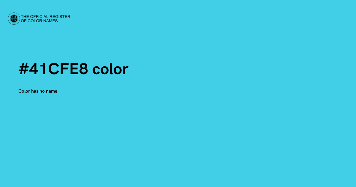 Color #41CFE8 - The Official Register of Color Names