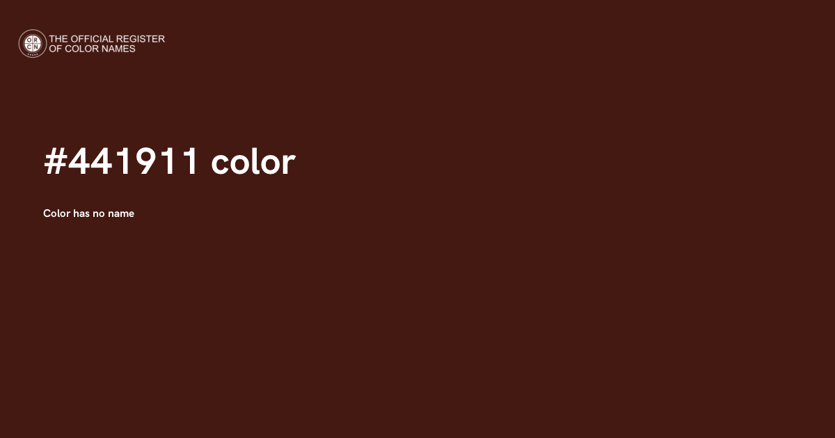 Color #441911 - The Official Register of Color Names