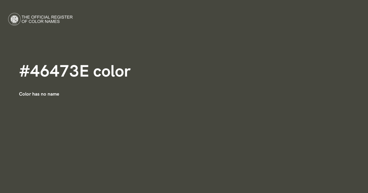 Heavy Metal color - #46473E - The Official Register of Color Names