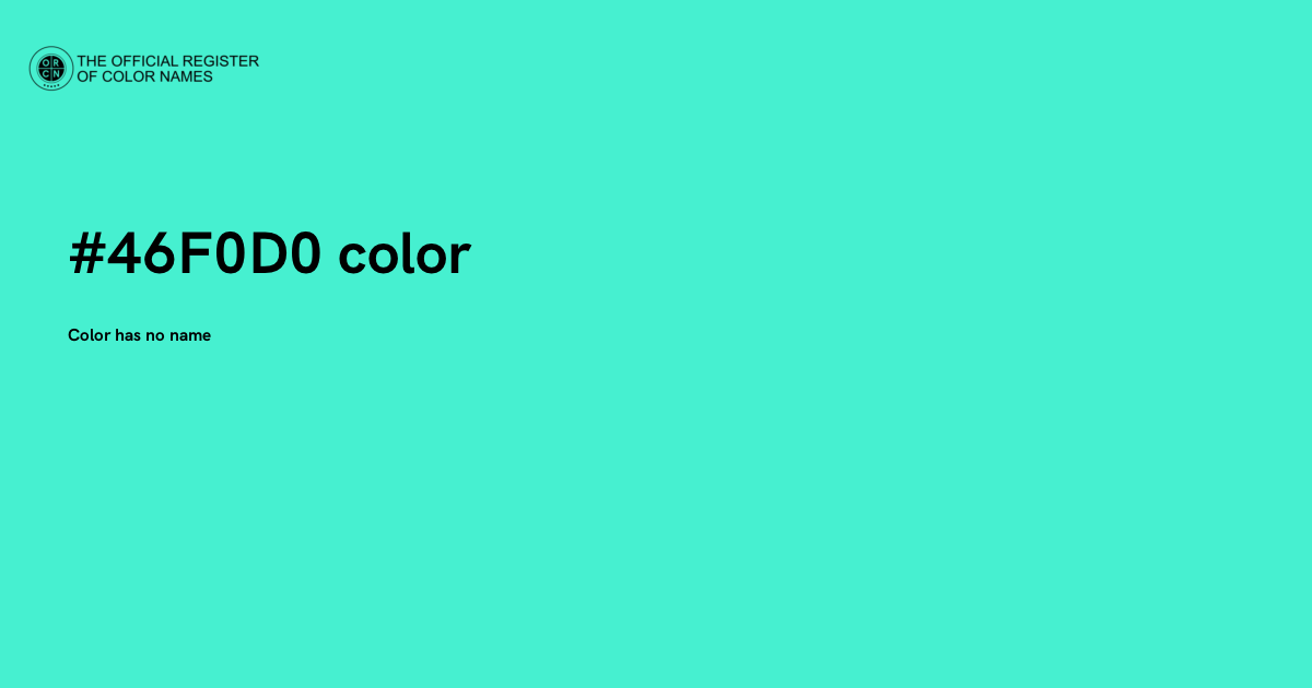 Color #46F0D0 - The Official Register of Color Names