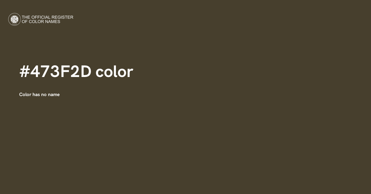 Flirtatious Indigo Tea color - #473F2D - The Official Register of Color ...