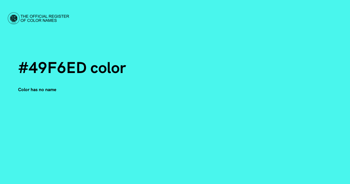 Color #49F6ED - The Official Register of Color Names