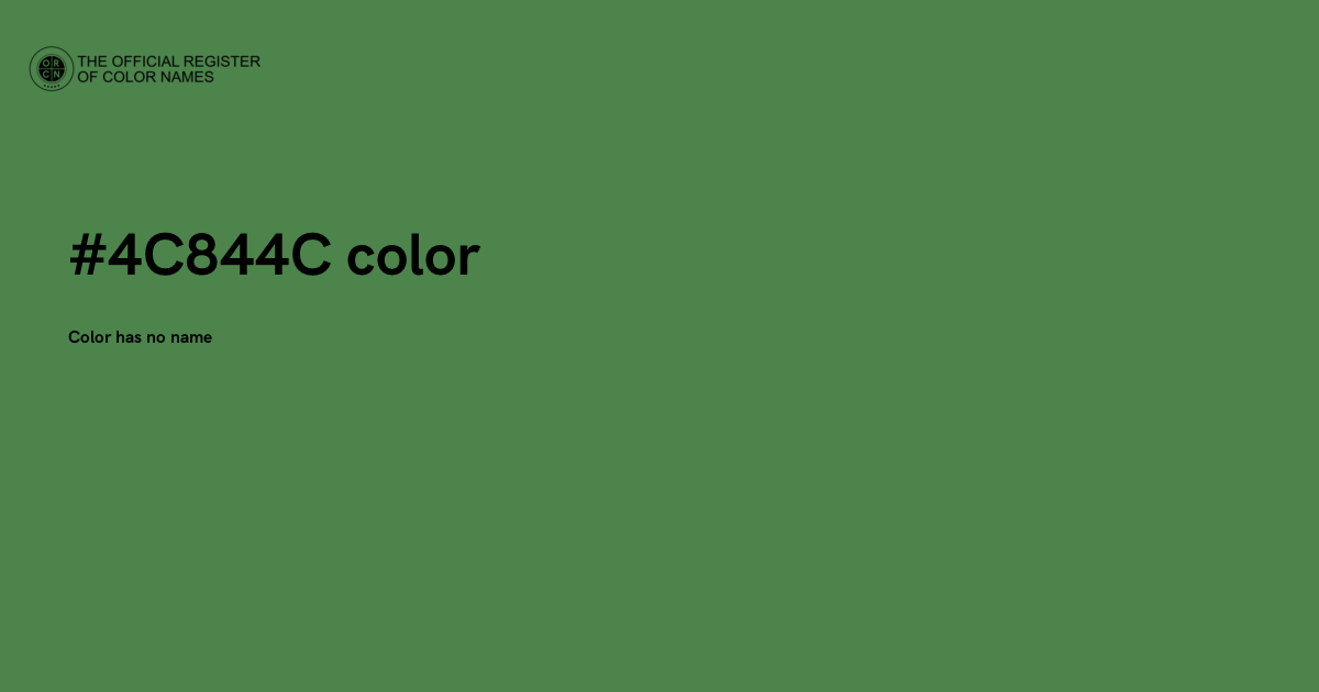 Color #4C844C - The Official Register of Color Names