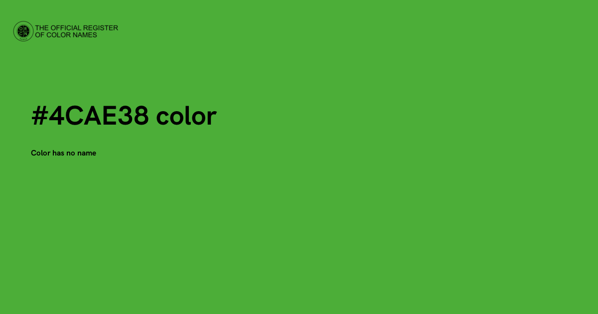 Color #4CAE38 - The Official Register of Color Names