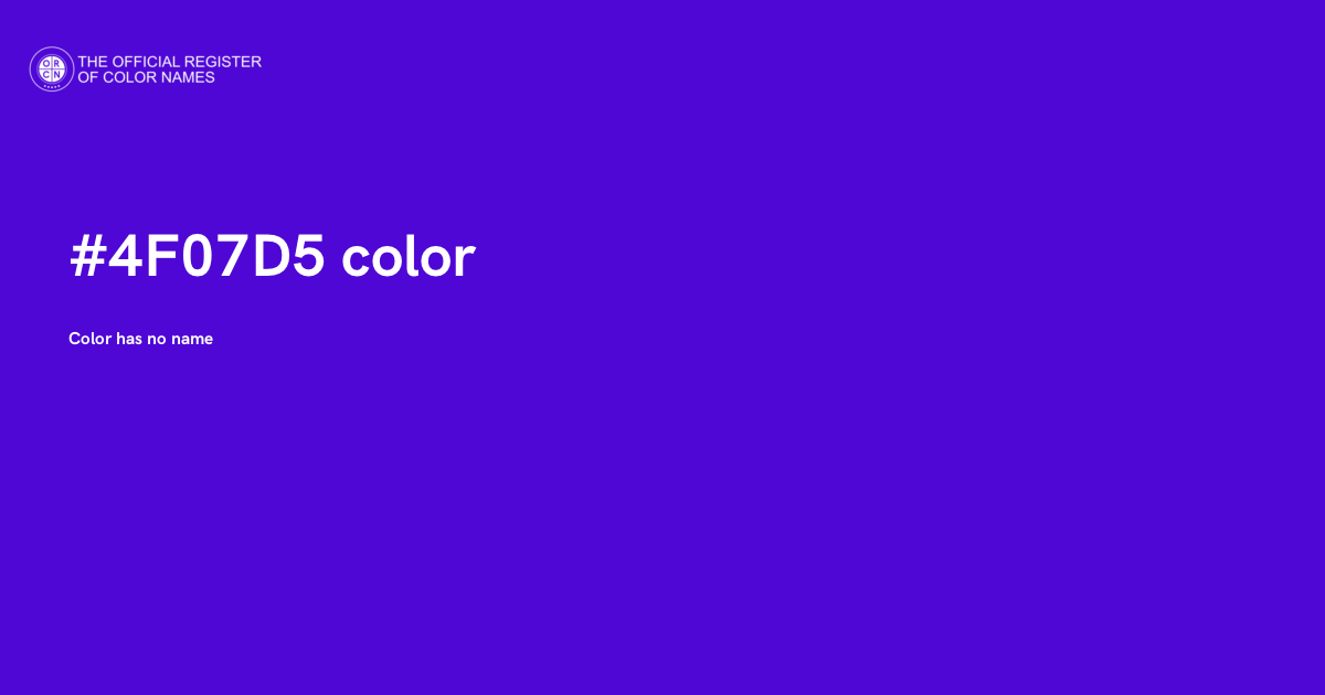 Color #4F07D5 - The Official Register of Color Names