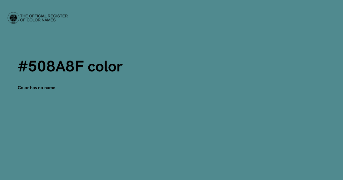 Color #508A8F - The Official Register of Color Names