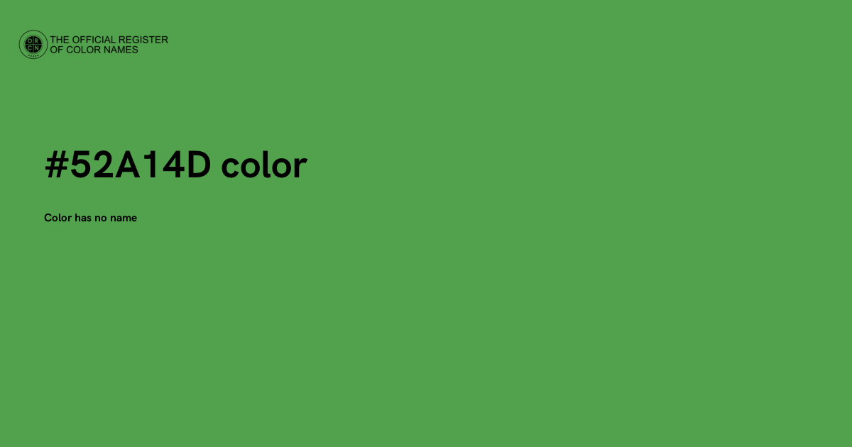 Color #52A14D - The Official Register of Color Names