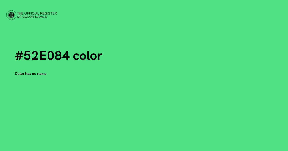 Color #52E084 - The Official Register of Color Names
