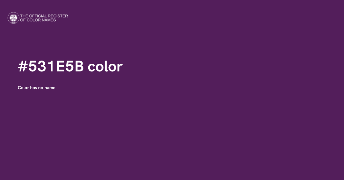 Color #531E5B - The Official Register of Color Names