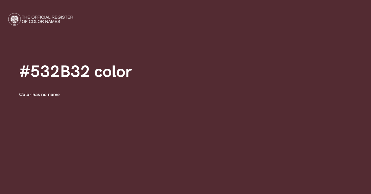 Attitude color - #532B32 - The Official Register of Color Names