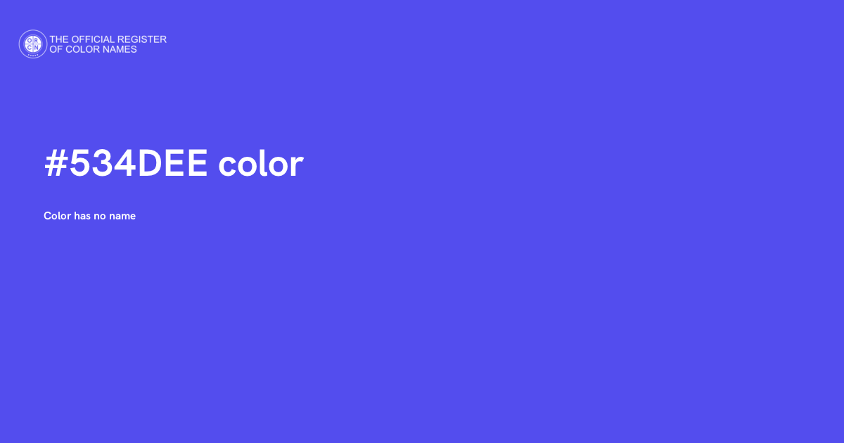 Color #534DEE - The Official Register of Color Names
