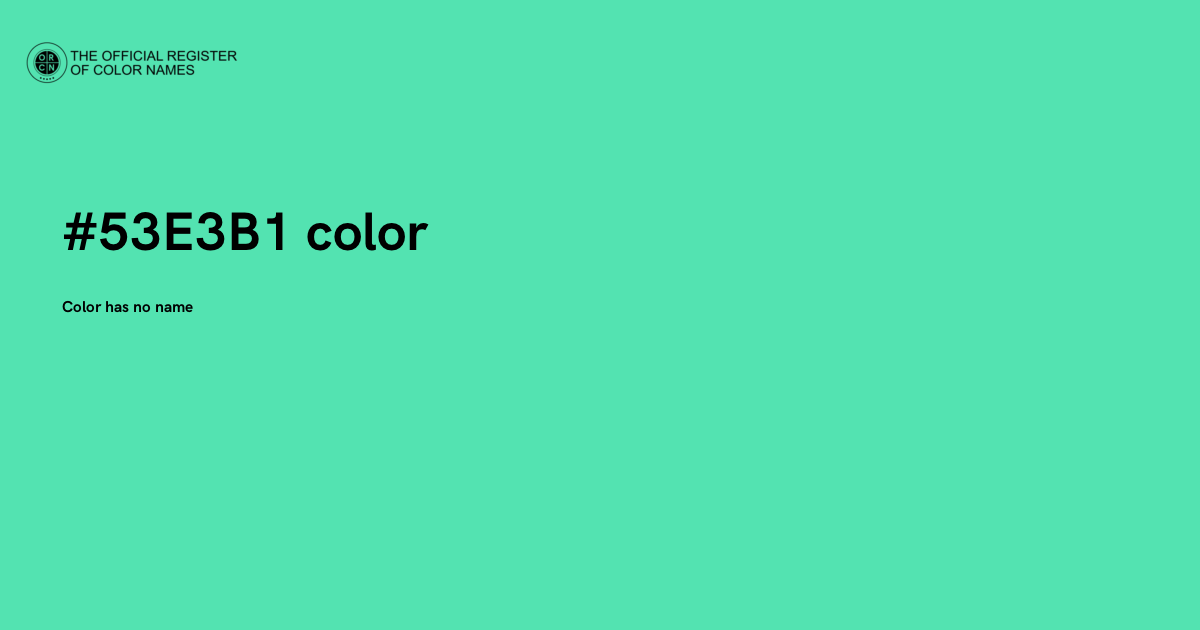 Color #53E3B1 - The Official Register of Color Names