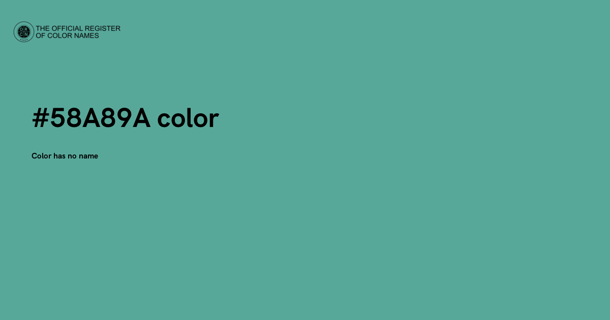 Color #58A89A - The Official Register of Color Names