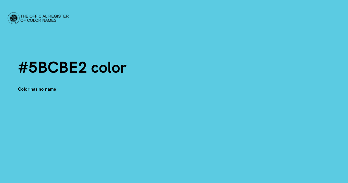 Color #5BCBE2 - The Official Register of Color Names