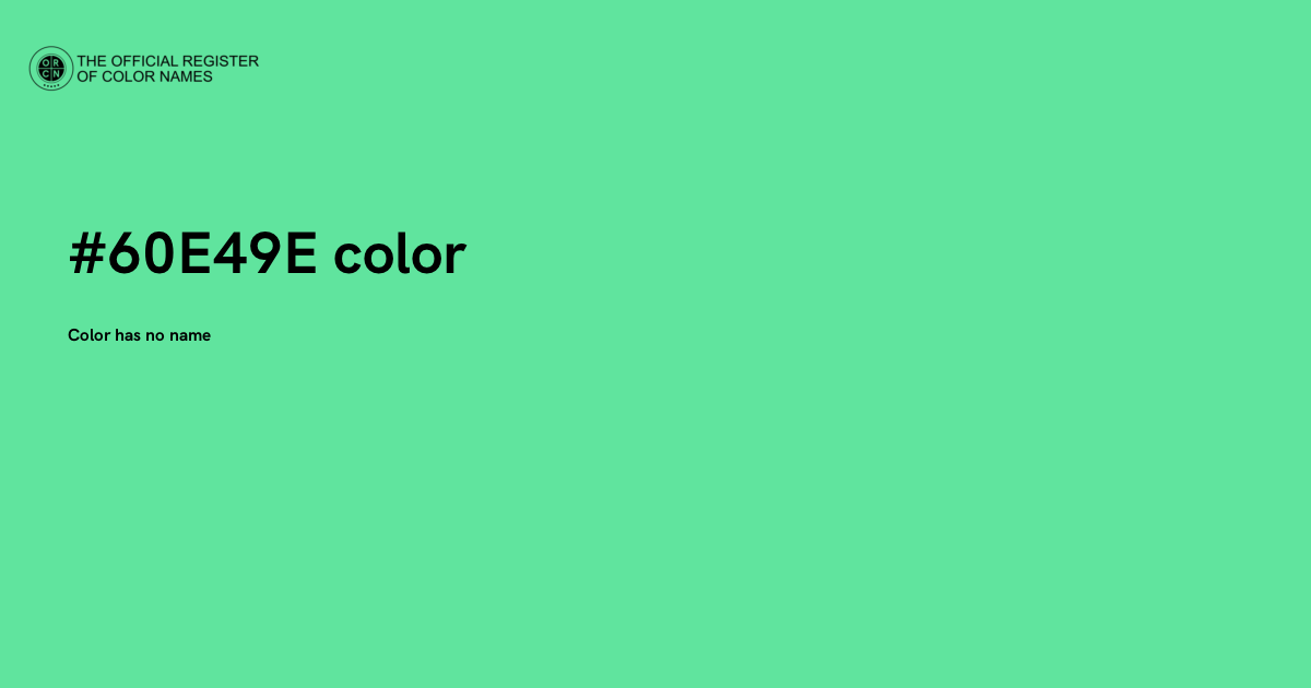 Color #60E49E - The Official Register of Color Names