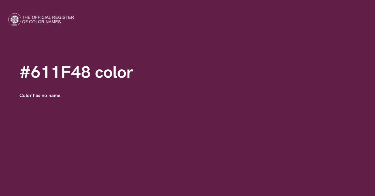 Color #611F48 - The Official Register of Color Names
