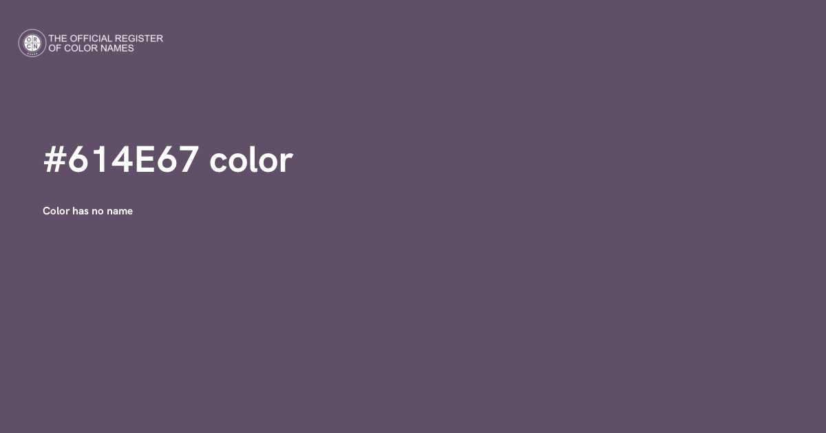 Color #614E67 - The Official Register of Color Names