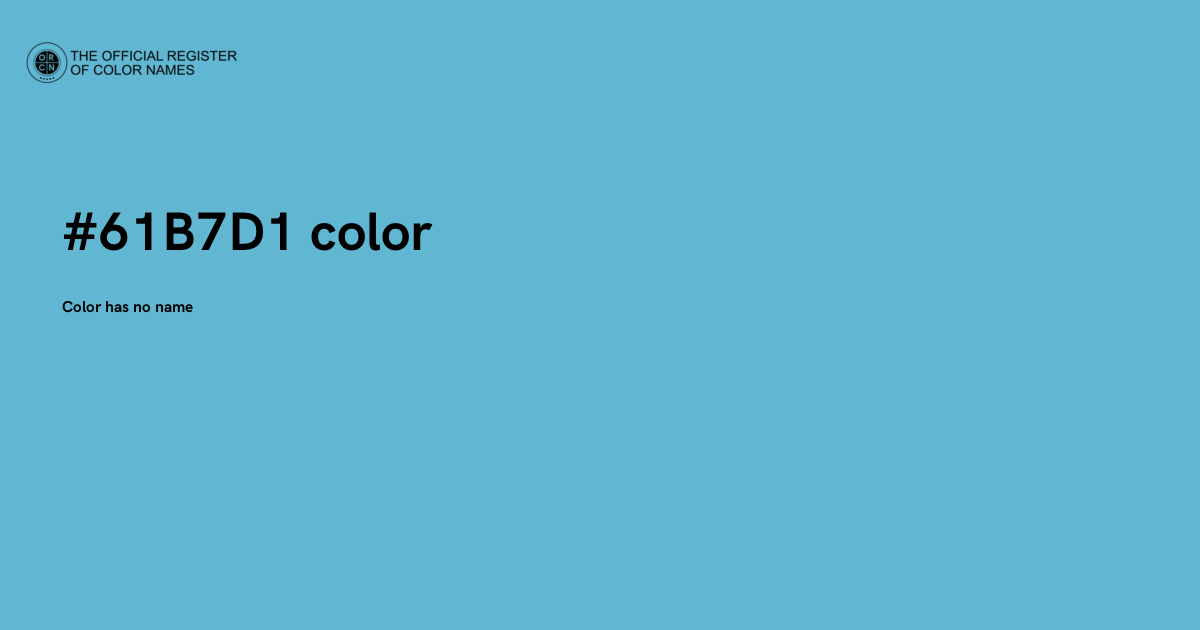 Color #61B7D1 - The Official Register of Color Names
