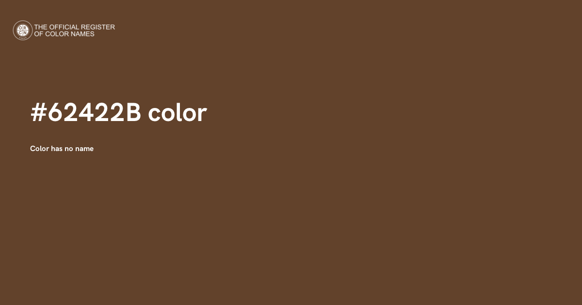 Irish Coffee color - #62422B - The Official Register of Color Names