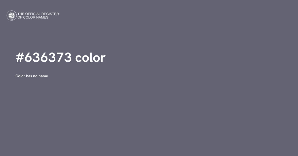 Comet color - #636373 - The Official Register of Color Names