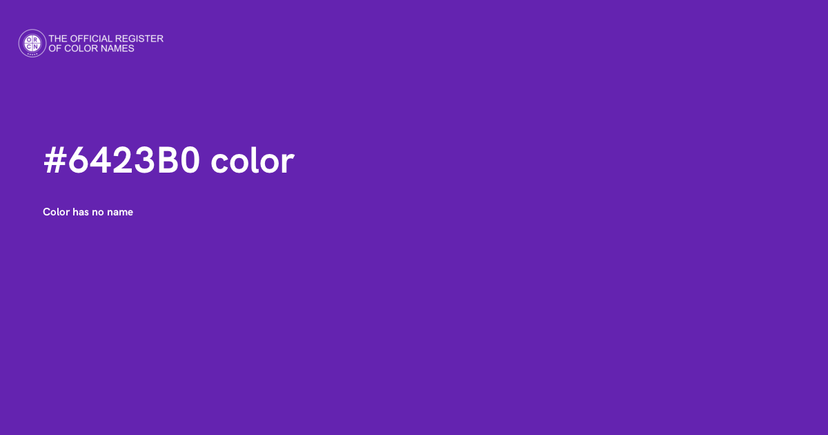 Color #6423B0 - The Official Register of Color Names
