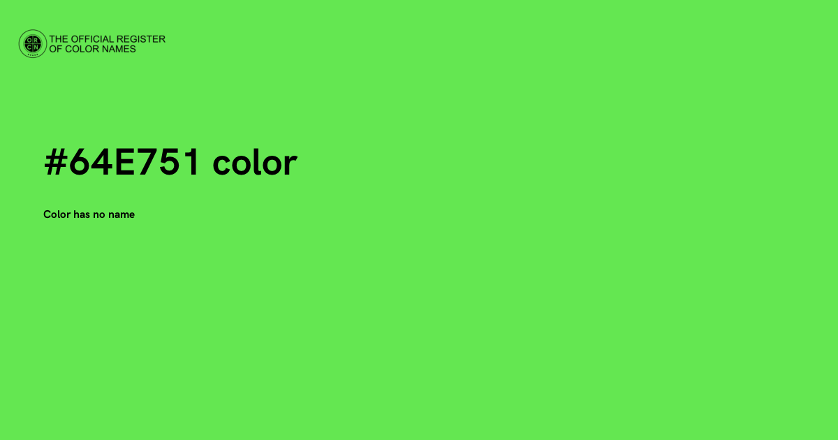 Brilliant Sap Green color - #64E751 - The Official Register of Color Names