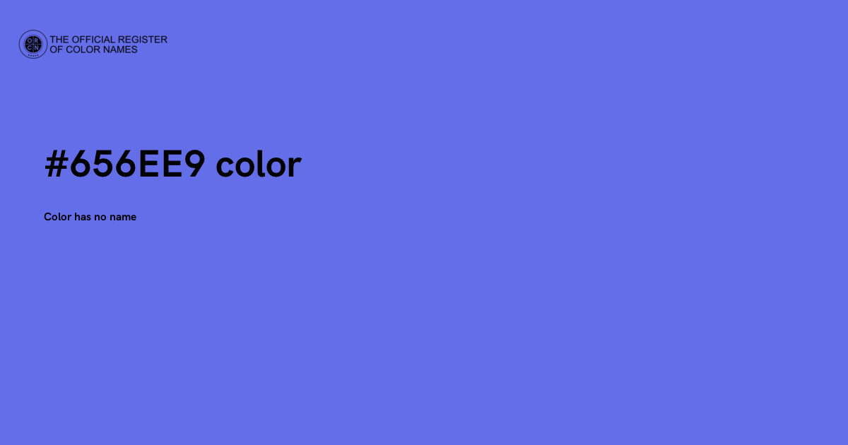 Color #656EE9 - The Official Register of Color Names