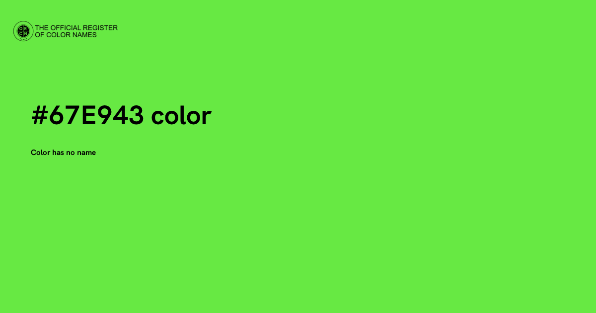 Color #67E943 - The Official Register of Color Names
