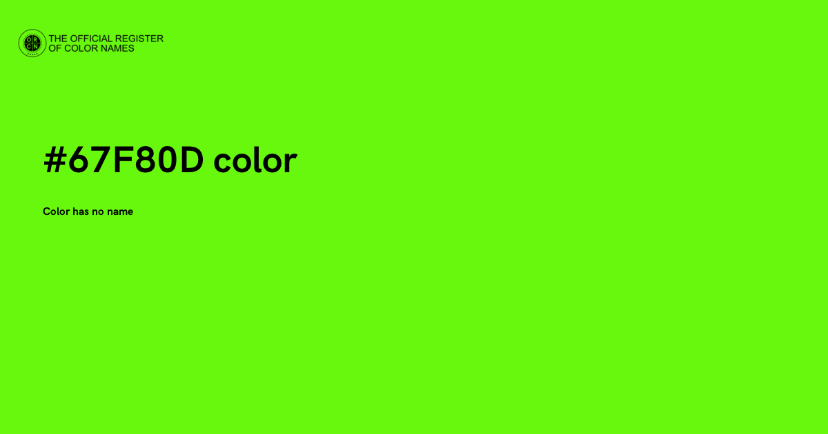 Color #67F80D - The Official Register of Color Names