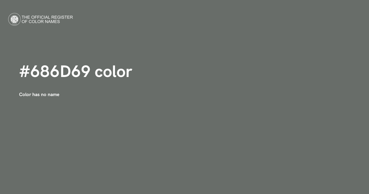 Color #686D69 - The Official Register of Color Names