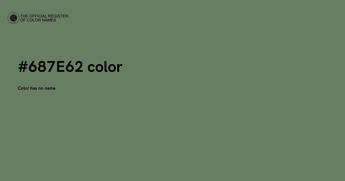 Color #687E62 - The Official Register of Color Names
