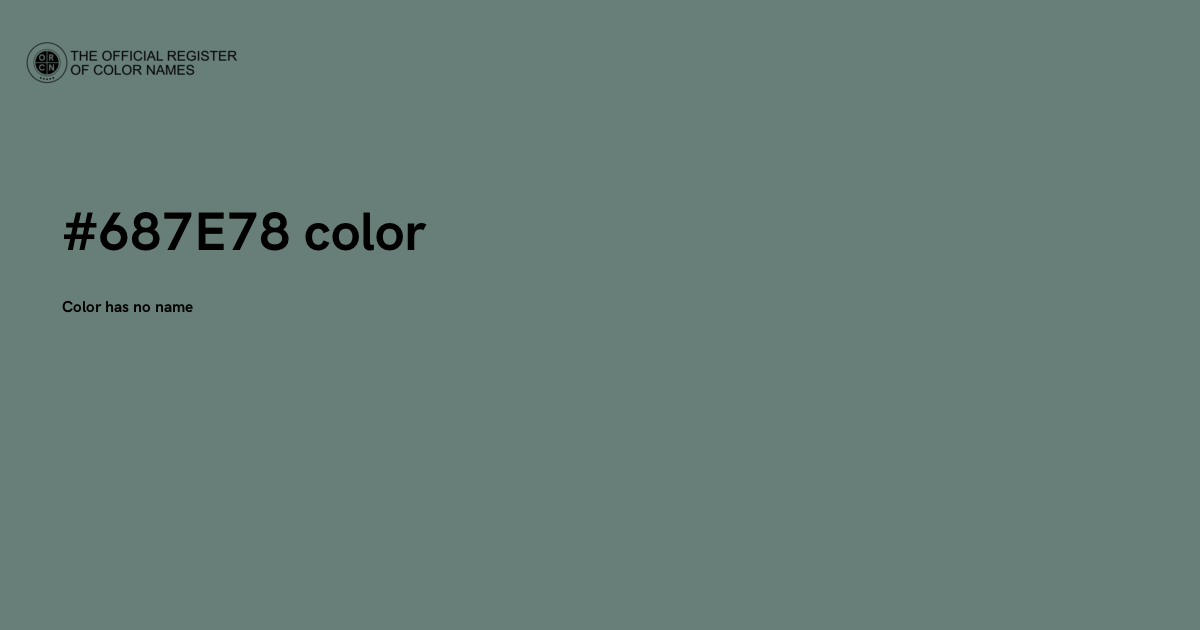 Color #687E78 - The Official Register of Color Names