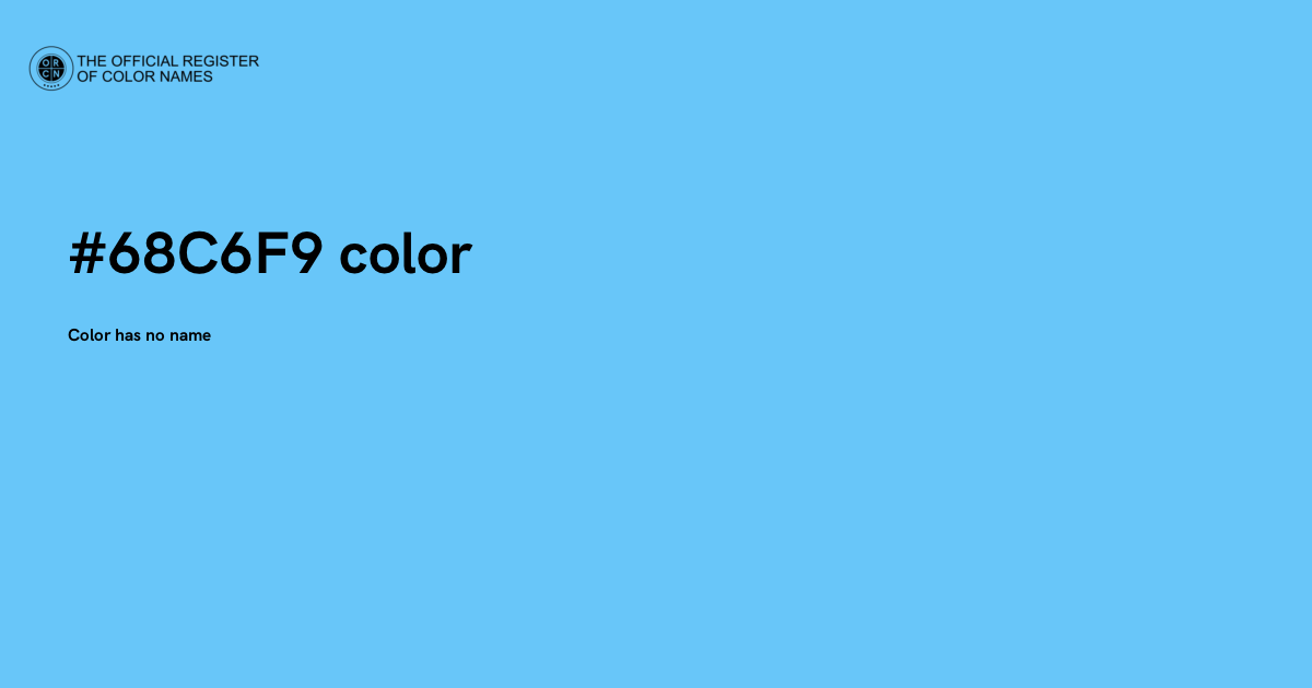 Color #68C6F9 - The Official Register of Color Names