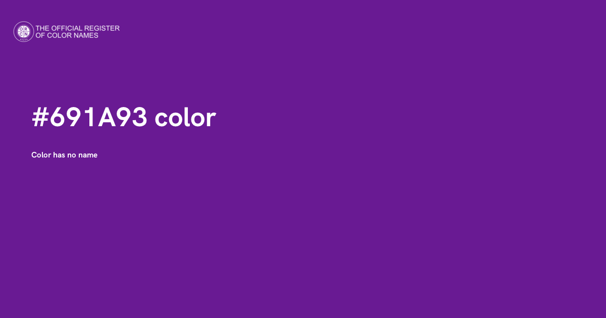 Color #691A93 - The Official Register of Color Names