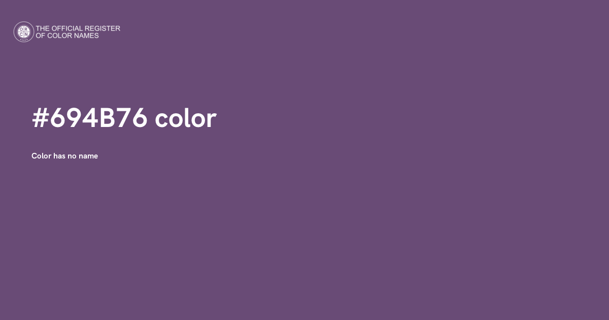 Color #694B76 - The Official Register of Color Names