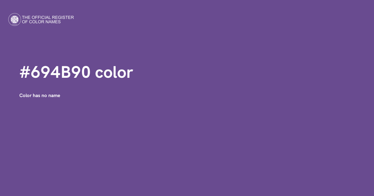 Color #694B90 - The Official Register of Color Names