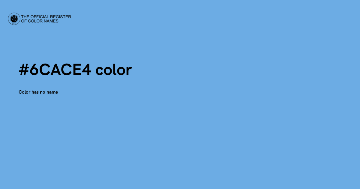Color #6CACE4 - The Official Register of Color Names