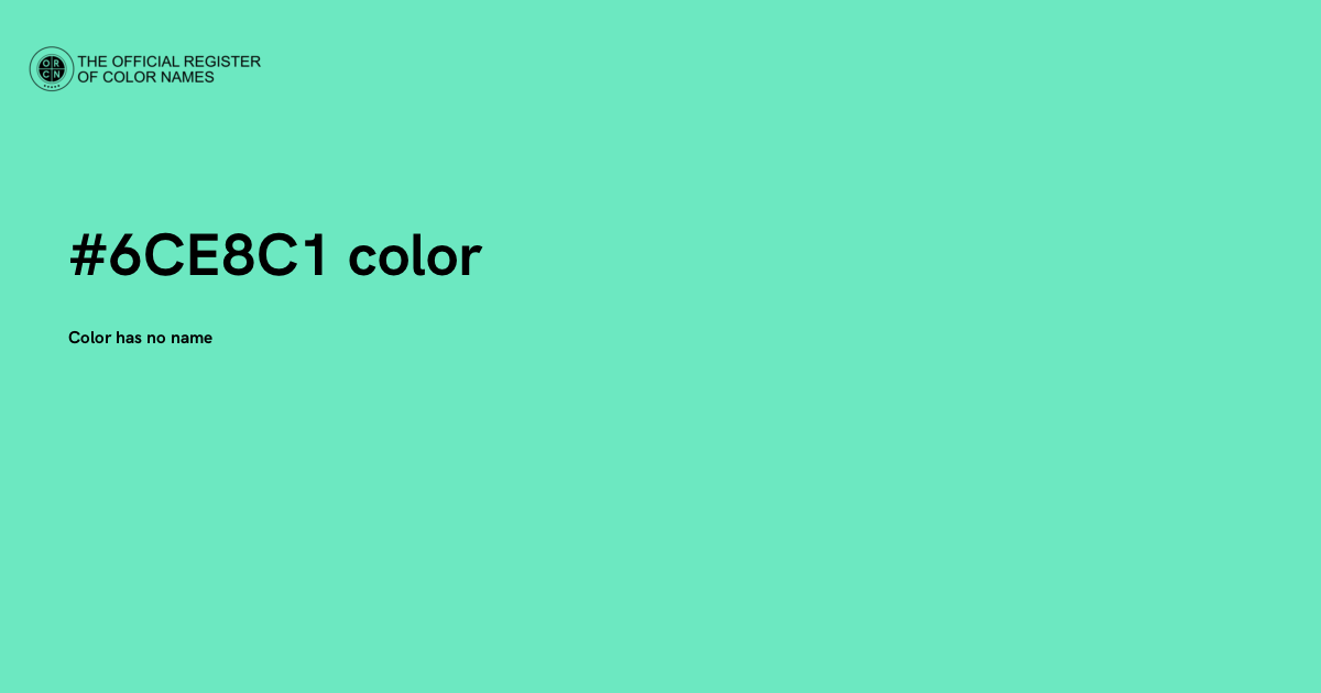 Color #6CE8C1 - The Official Register of Color Names