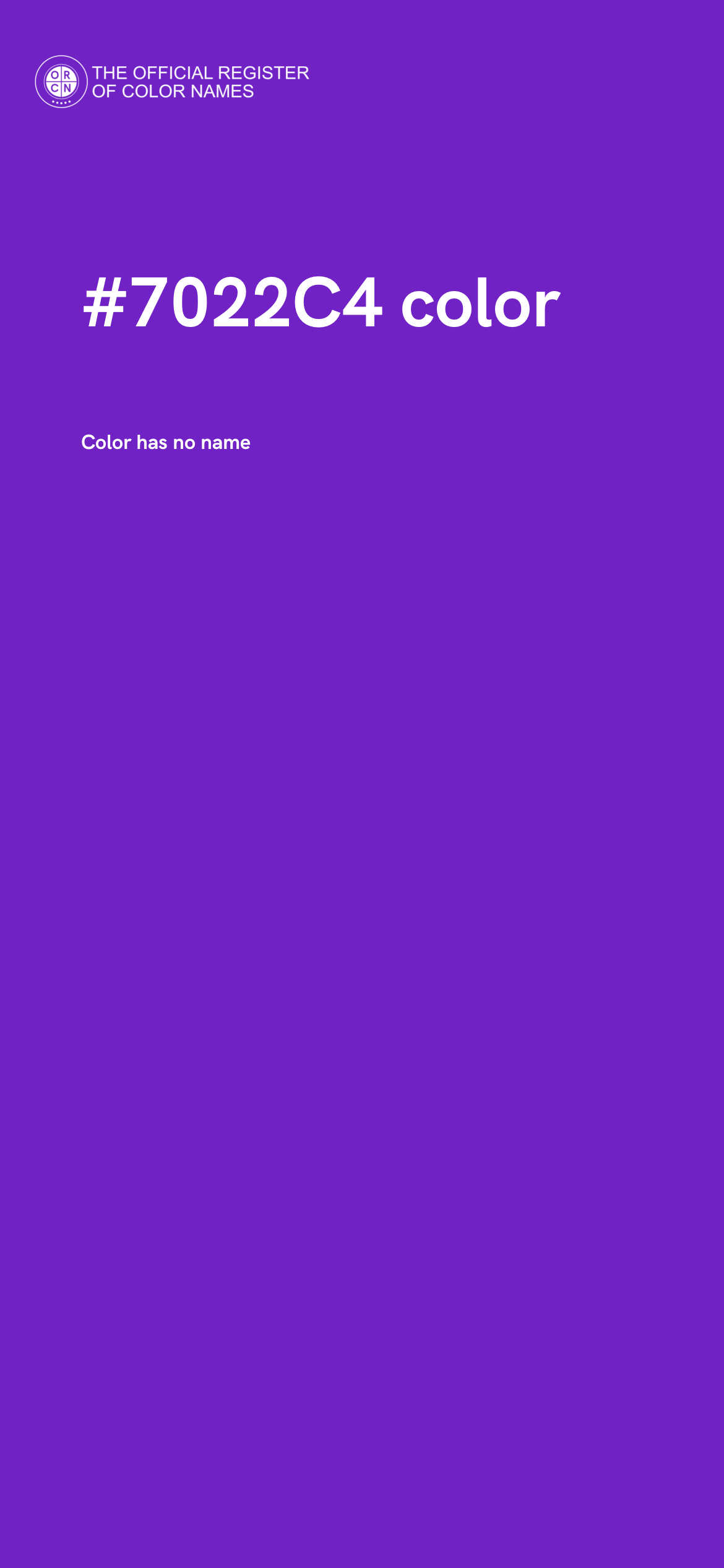 Color #7022C4 - The Official Register of Color Names