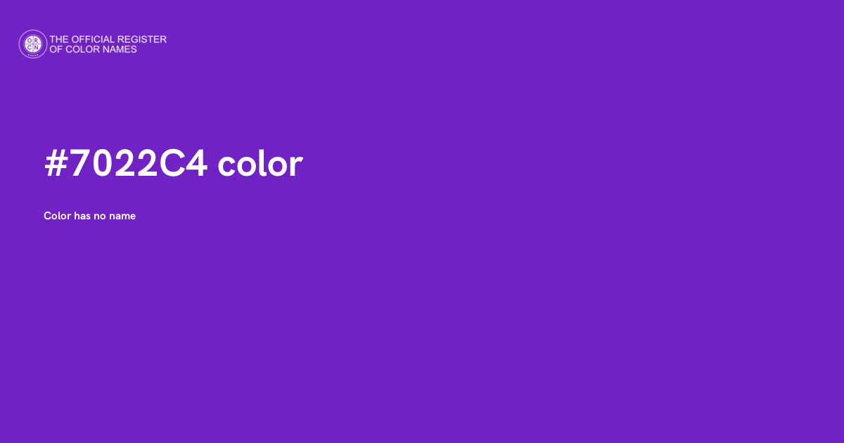 Color #7022C4 - The Official Register of Color Names