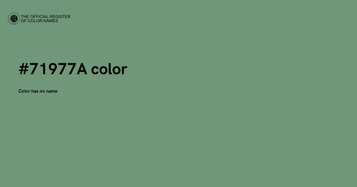 Color #71977A - The Official Register of Color Names