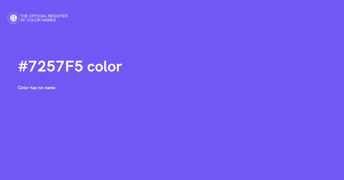 Color #7257F5 - The Official Register of Color Names