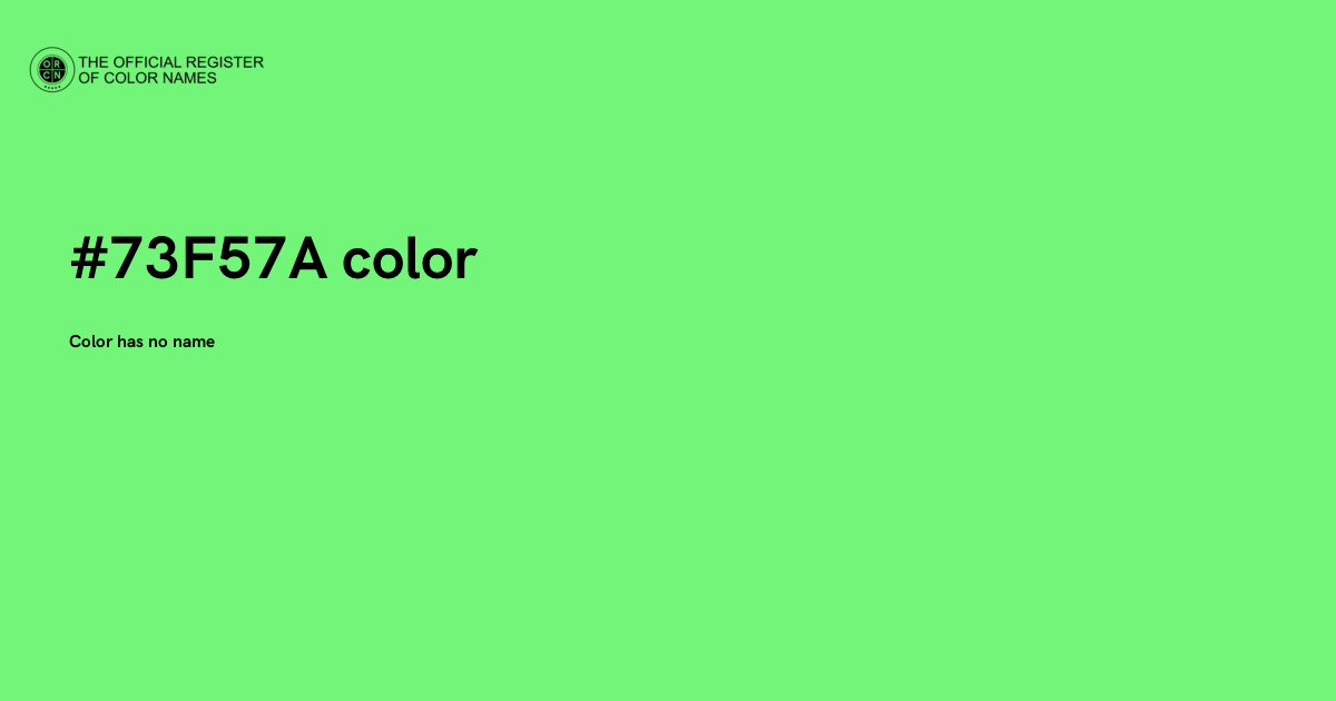 Color #73F57A - The Official Register of Color Names
