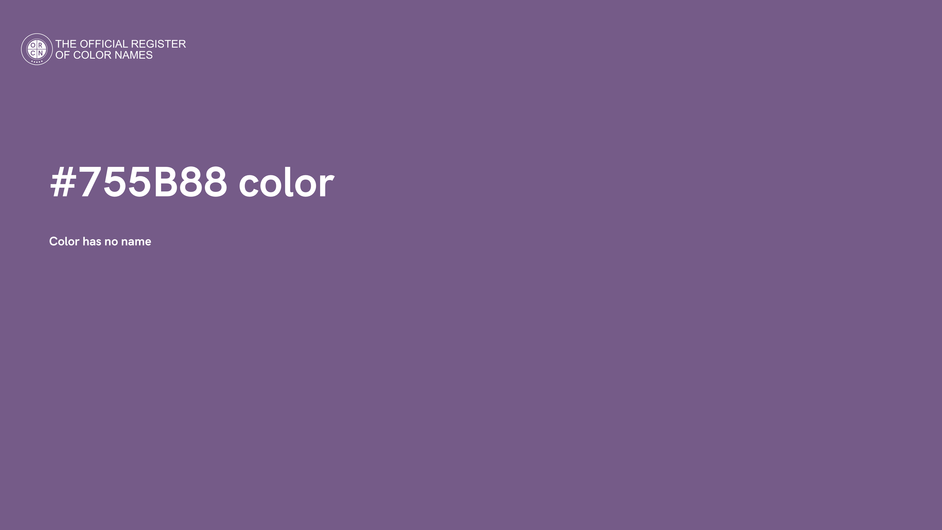 Color #755B88 - The Official Register of Color Names