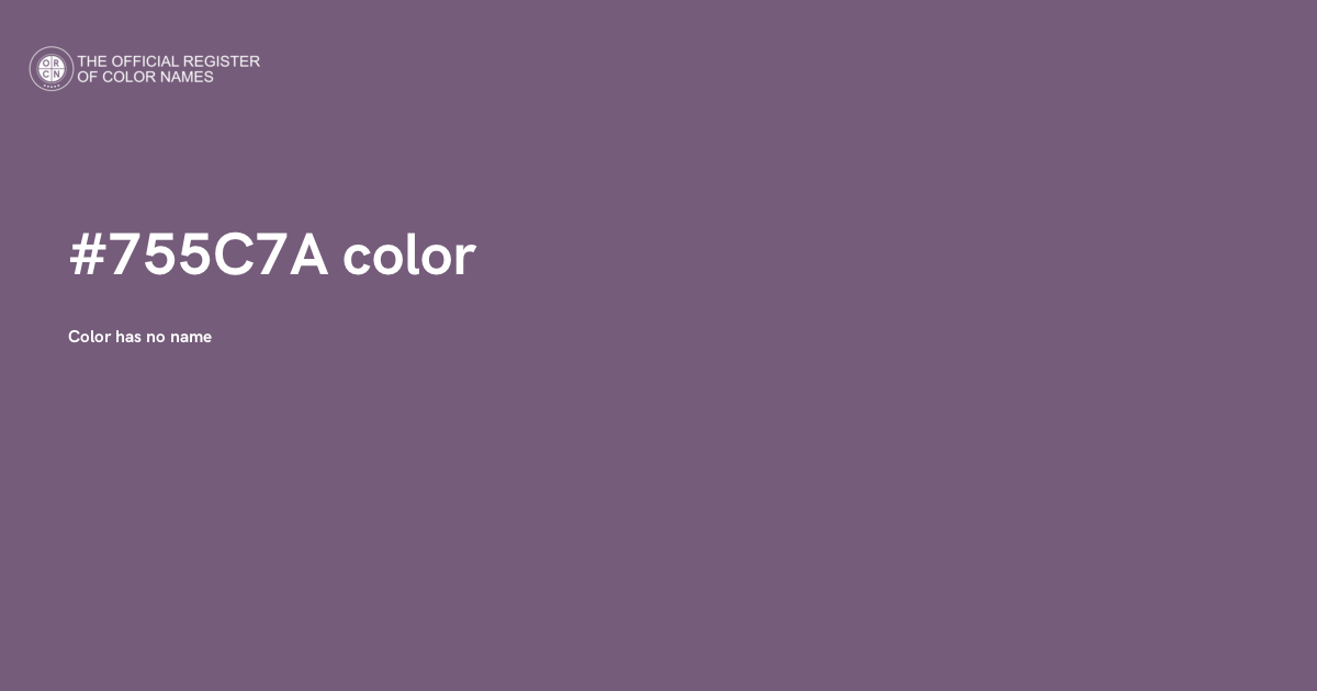 Color #755C7A - The Official Register of Color Names